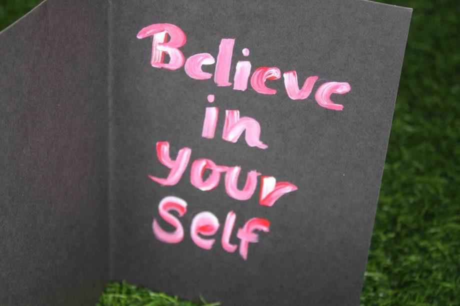 Handmade Card Believe In yourself - BloomyBliss